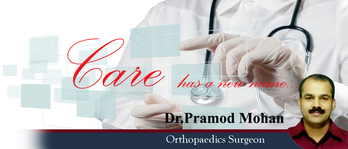 Dr. PRAMOD MOHAN | M.S.Ortho, M.Ch.Ortho(USAIMS)